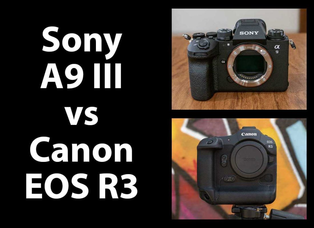 Sony A9 III vs Canon EOS R3 - Which is Better? | Photography Blog